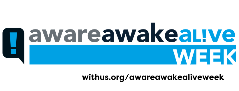 Aware Awake Alive – Alcohol Awareness