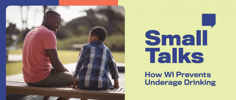 Prevent Underage Drinking: Have Small Talks – Alcohol Awareness
