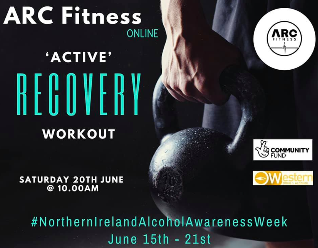 ‘Active Recovery’ Workout – NI Alcohol Awareness Week 2020 – Alcohol ...