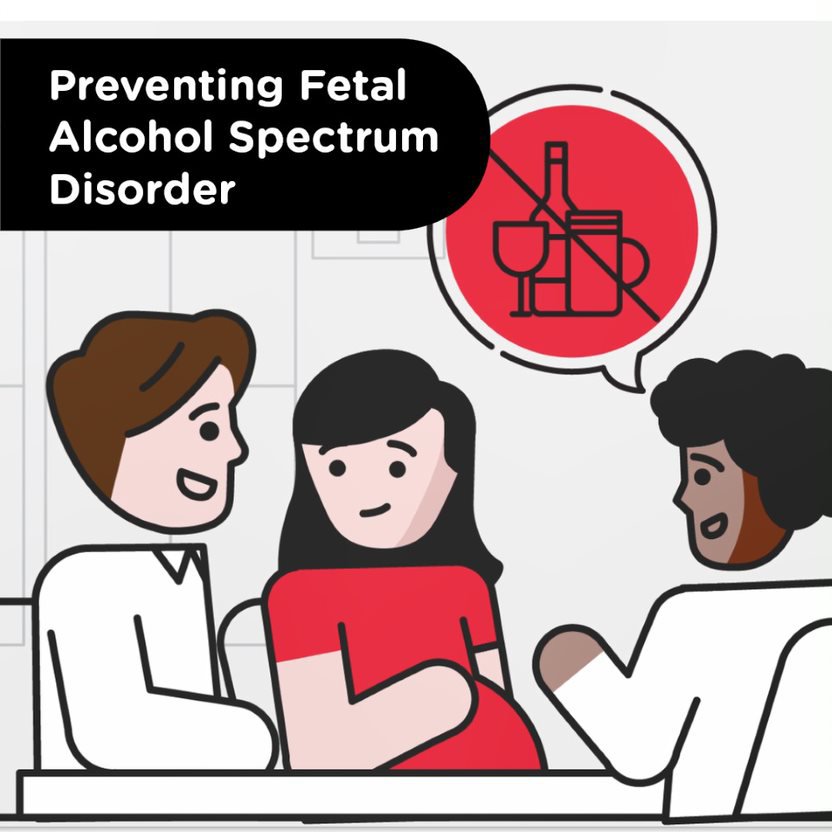 Fetal Alcohol Spectrum Disorder – Alcohol Awareness